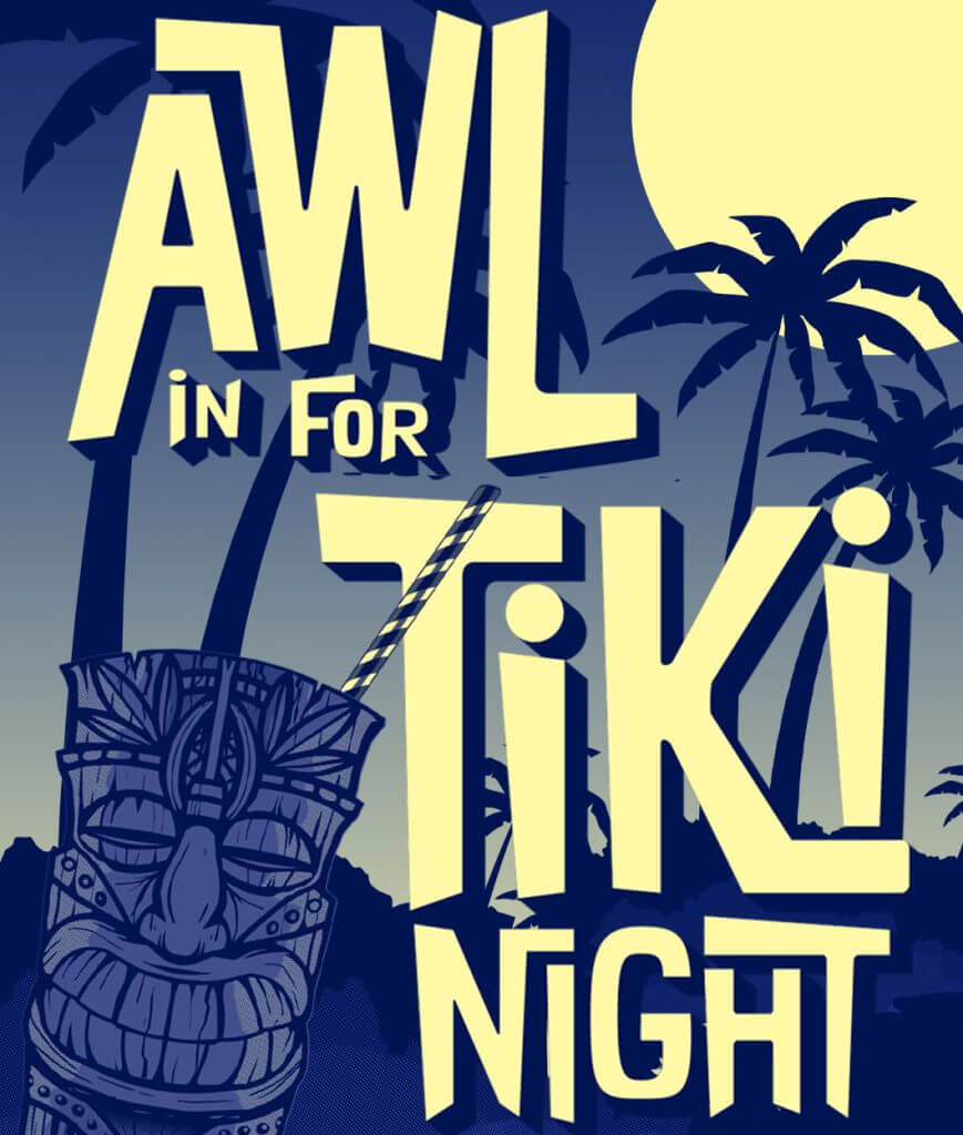 Awl in for Tiki Night - Axe and Awl Leatherworks